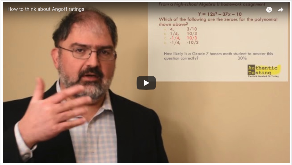 How to think about Angoff ratings - Authentic Testing Corporation